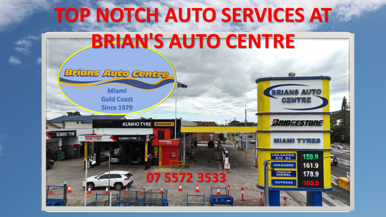 Brian's Auto Centre - Since 1979 - Miami, Gold Coast Qld.Brian's Auto ...